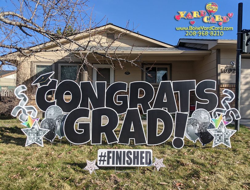 Graduation Yard Cards! - BOISE YARD CARD